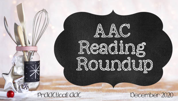 AAC Reading Roundup : PrAACtical AAC